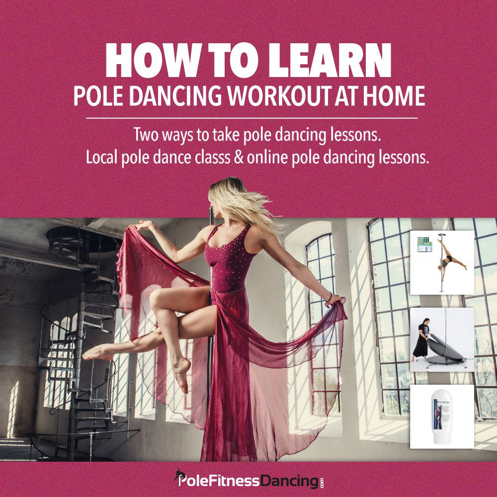 How To Learn Pole Dancing Workout At Home?