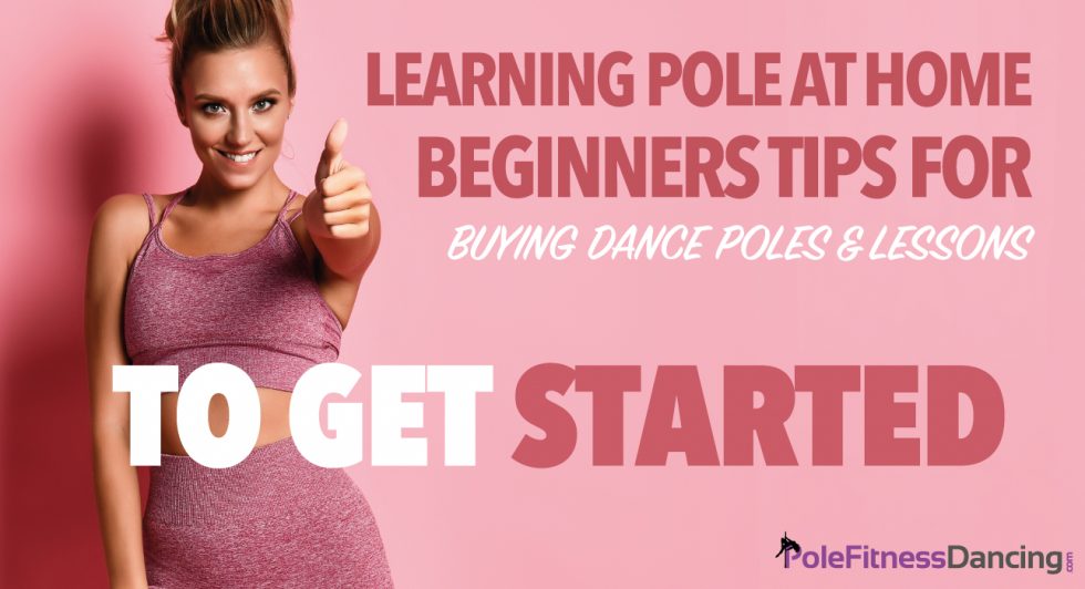 Learning Pole At Home: Beginners Tips For Buying Dance Poles and ...