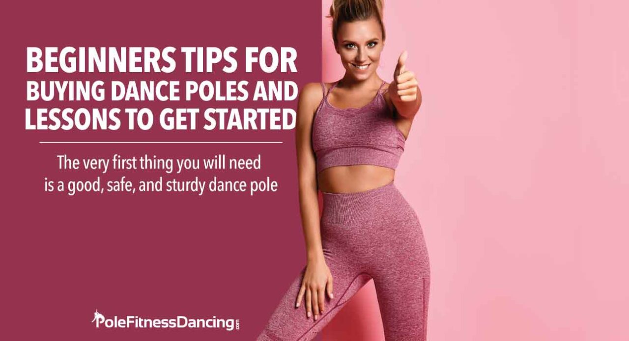 Learning Pole At Home: Beginners Tips For Buying Dance Poles and ...
