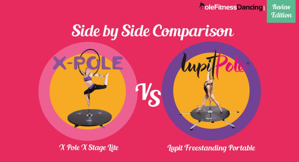 X Pole X Stage Lite VS Lupit Freestanding Dance Pole Stage
